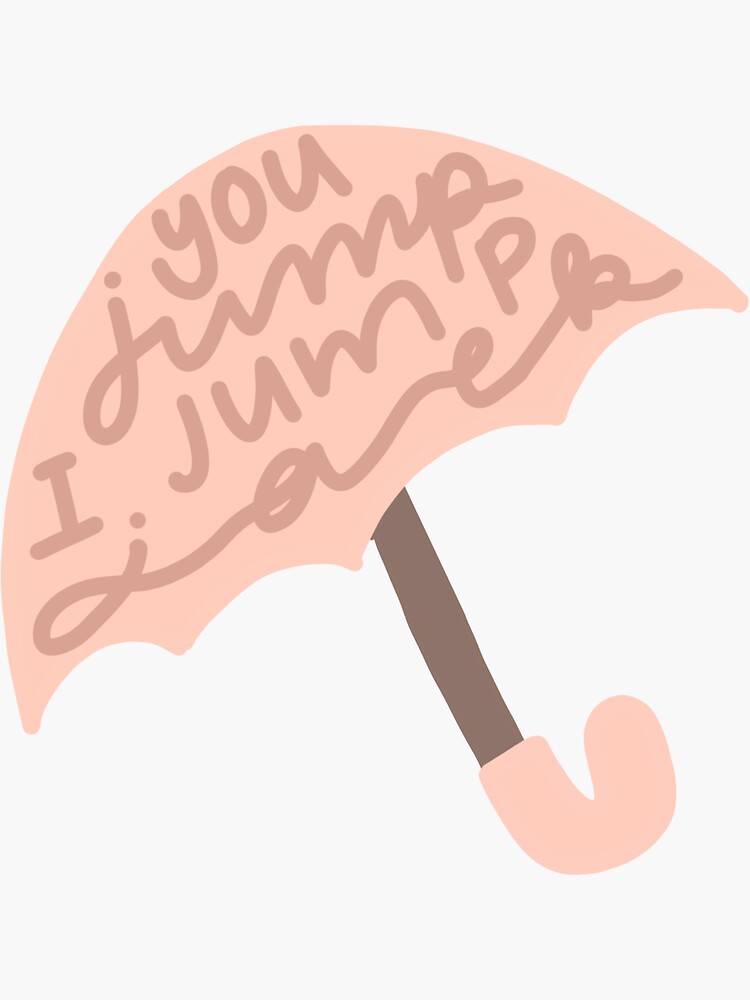 "You Jump, I Jump, Jack" Sticker for Sale by -eMM | Redbubble