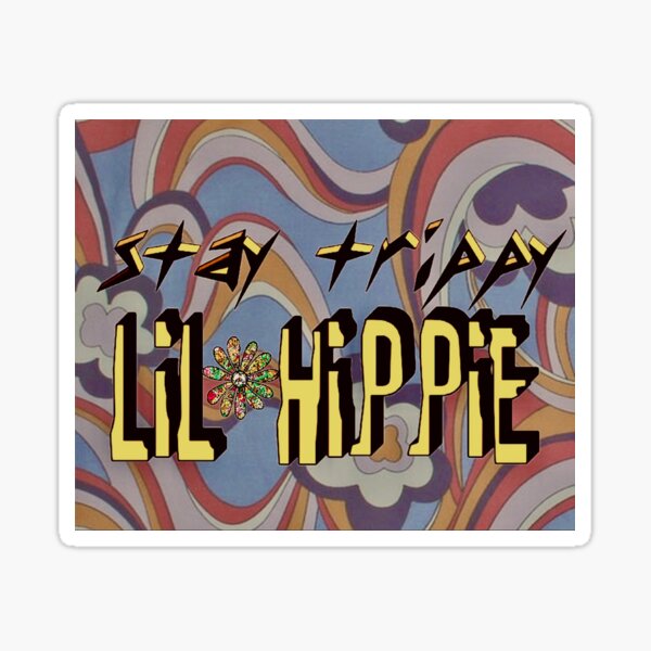 "STAY TRIPPY LIL HIPPIE | 70s design" Sticker for Sale by meatball0710 ...