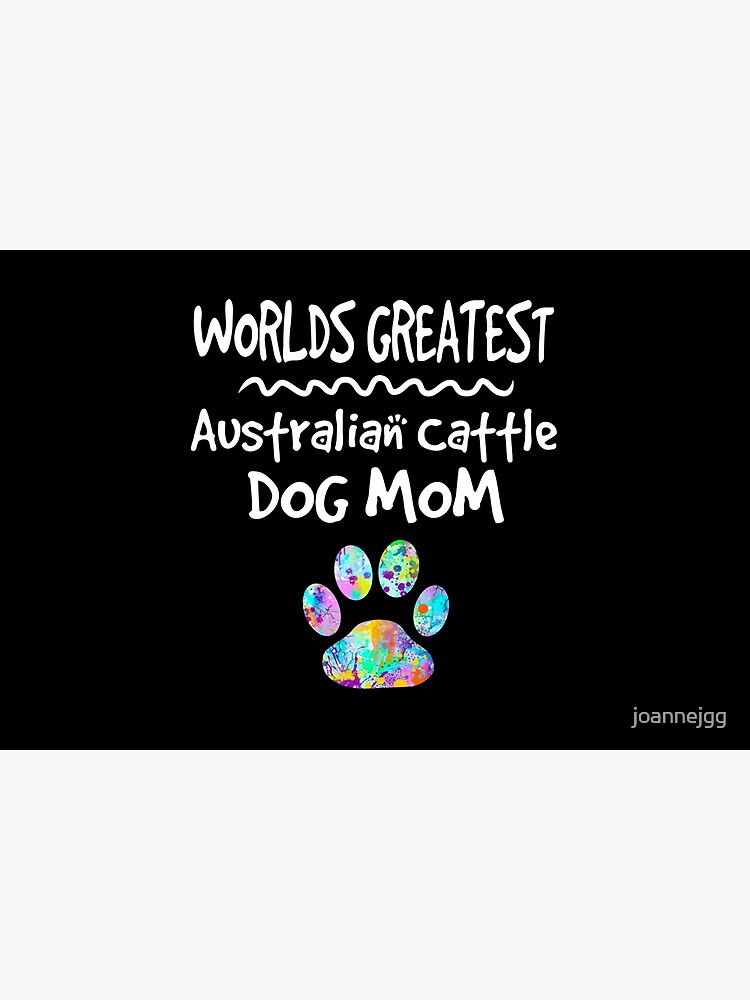 "Der größte australische Viehhund der Welt Geschenkidee Pfotenabdruck ...