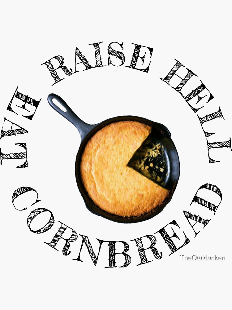 "Raise Hell Eat Cornbread-RHEC" Sticker for Sale by TheOwlducken ...