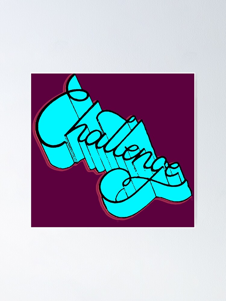 "Challenge - title of calligraphy lettering typography text quotes ...