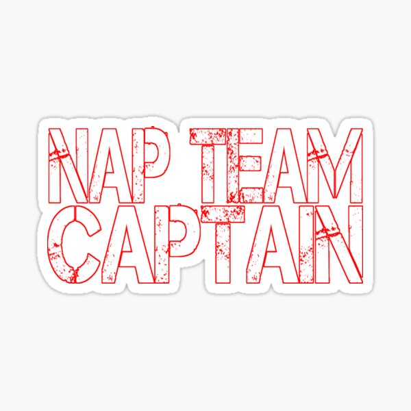 "Nap team captain" Sticker by frankuffmann | Redbubble
