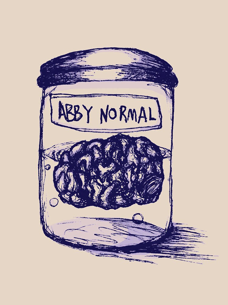 "Abby Normal" T-shirt for Sale by AlexMathews | Redbubble | abby normal ...