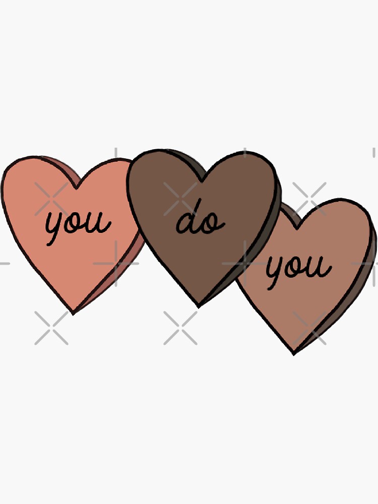 "you do you" Sticker for Sale by itskisaa | Redbubble