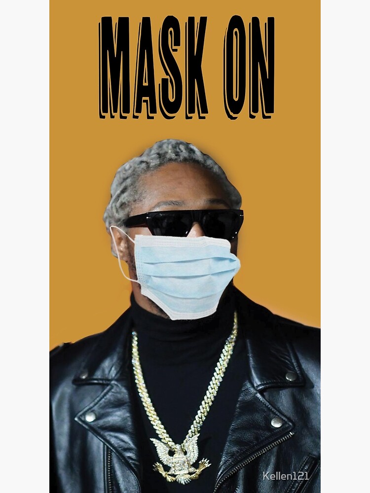 "Future Mask On Corona Virus" Poster for Sale by Kellen121 | Redbubble