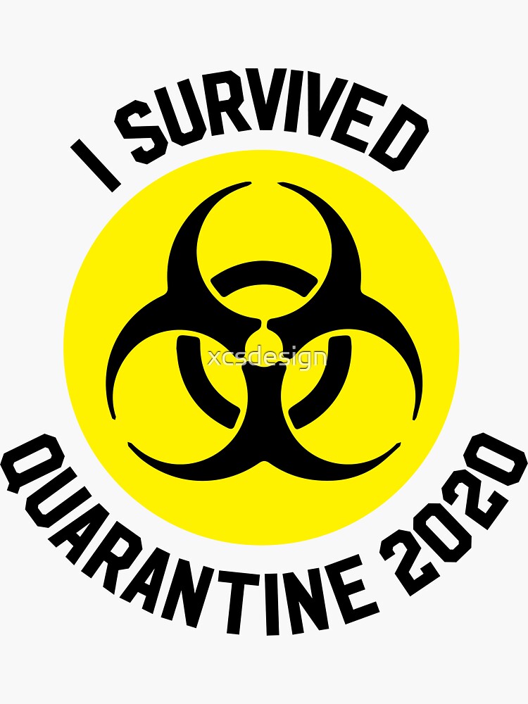 "I Survived Quarantine 2020 Design/Artwork" Sticker for Sale by ...