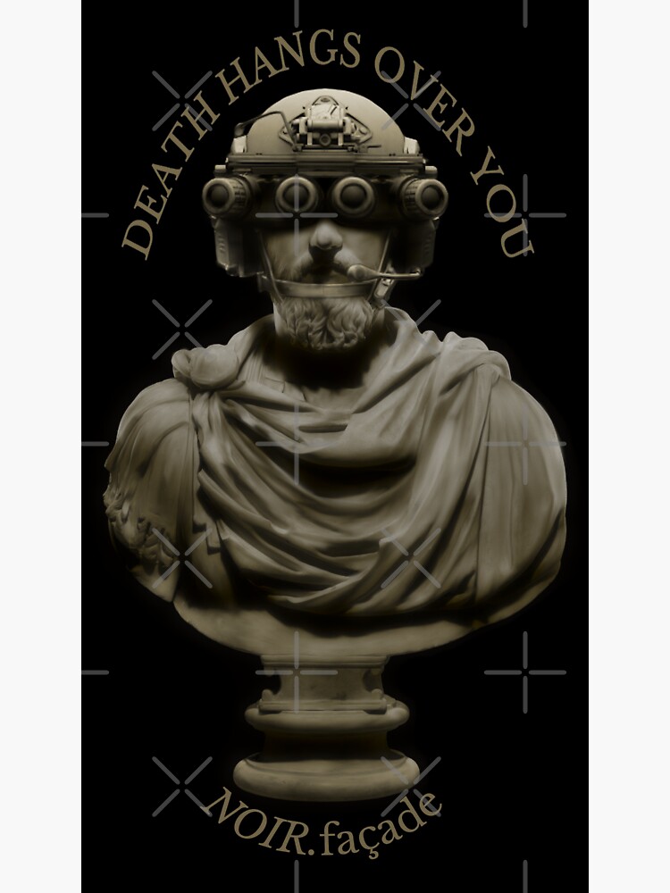 "Noir Facade - Operator Marcus Aurelius "Death Hangs Over You"" Sticker ...