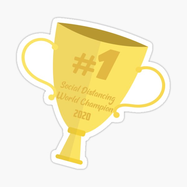 "Social distancing world champion " Sticker for Sale by f-sauce | Redbubble