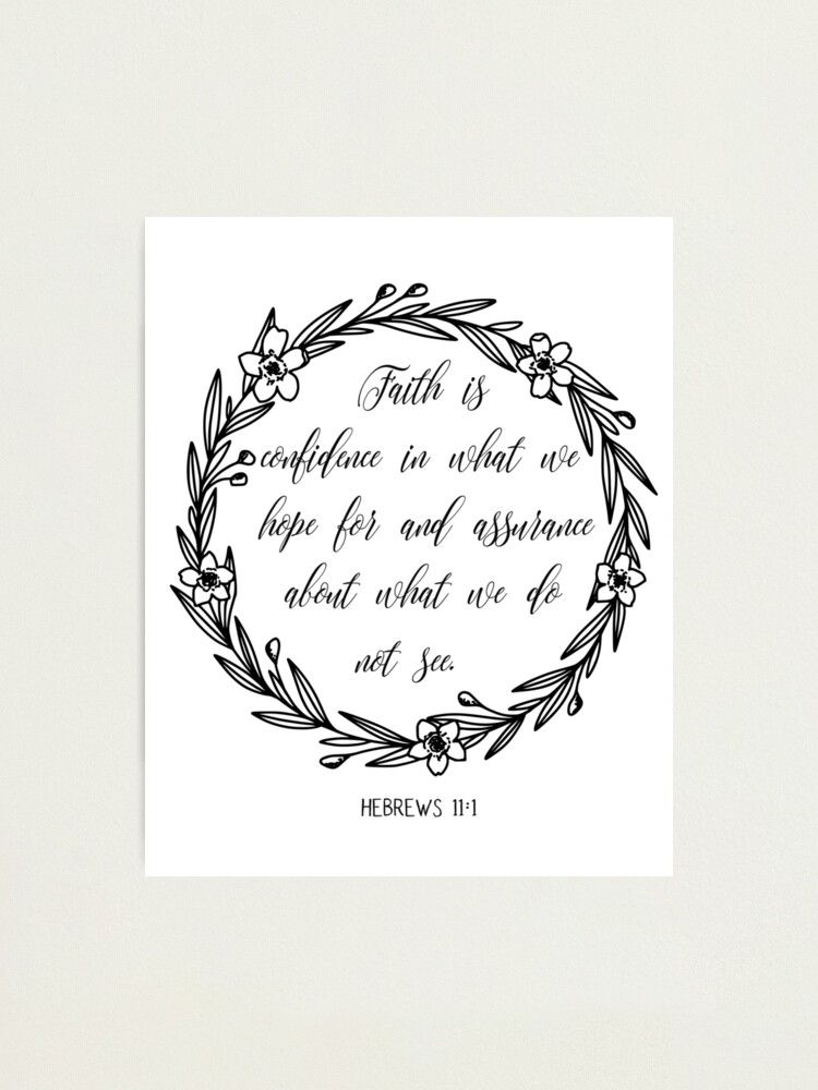 Baptism Print Bible Printables Faith is being sure of what we hope ...