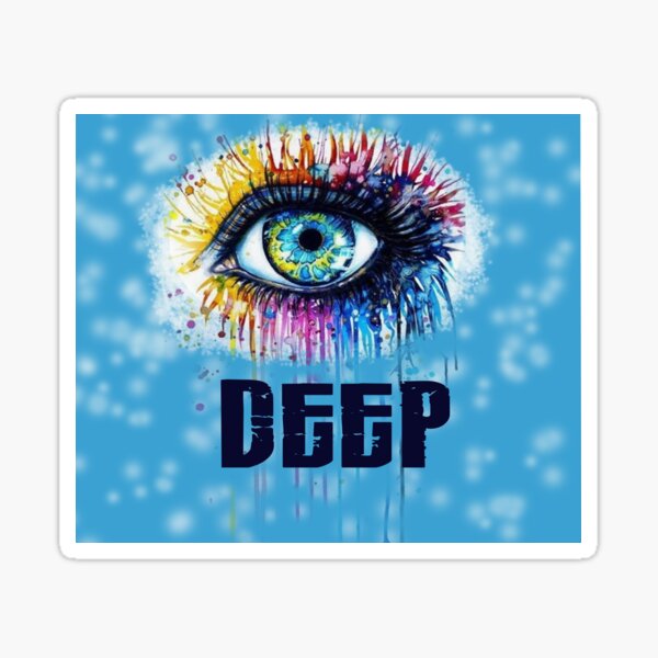 "DEEP" Sticker by LeytonKit | Redbubble