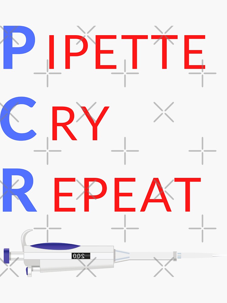 "PCR Pipette Cry Repeat!! FUNNY Pipette Microbiology Medical Laboratory ...