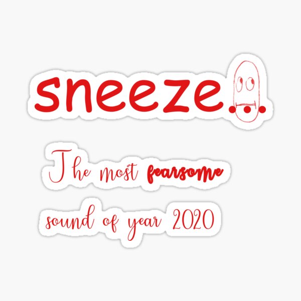 "sneeze 2020" Sticker for Sale by helkav | Redbubble