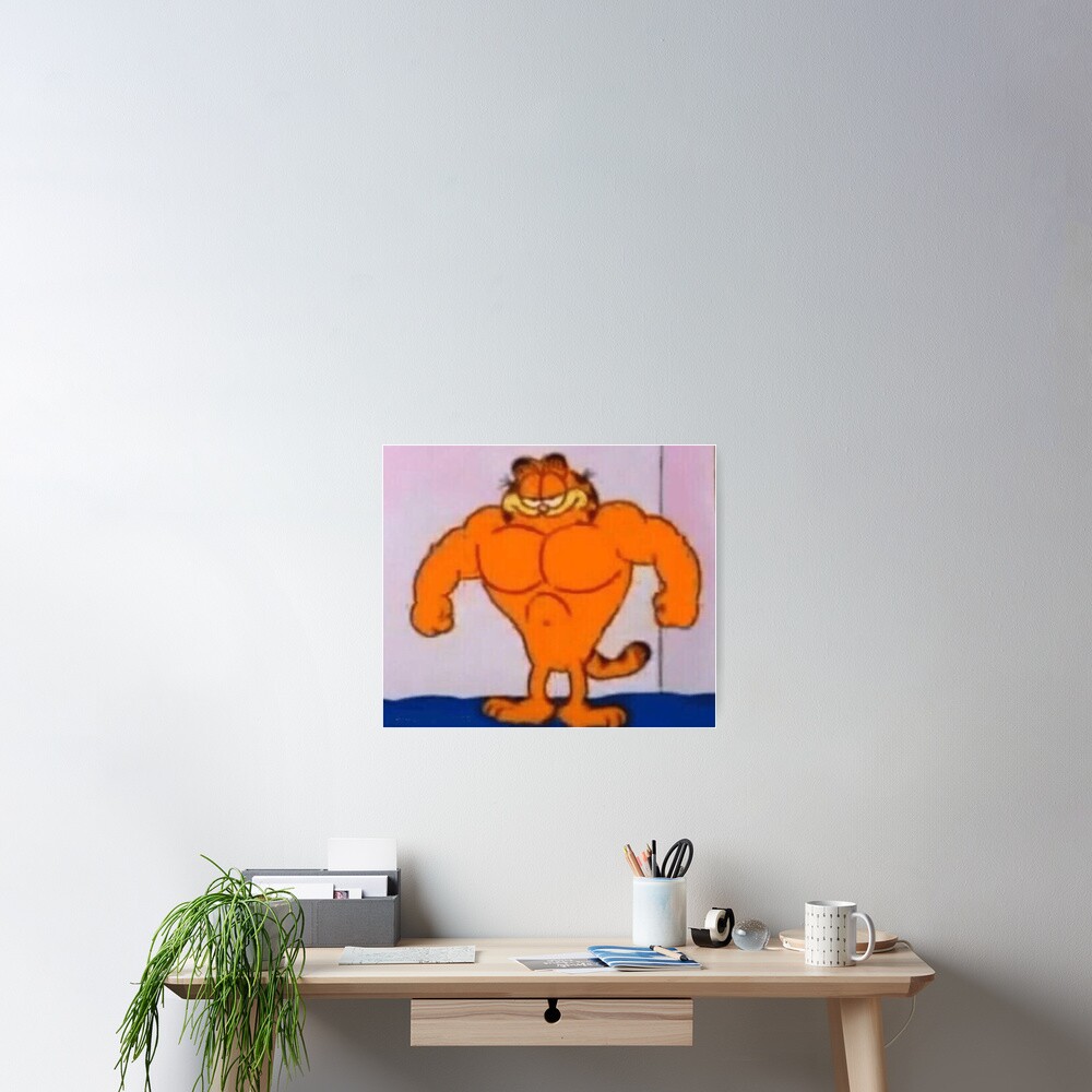 "Muscle Garfield" Poster for Sale by moondreamer | Redbubble
