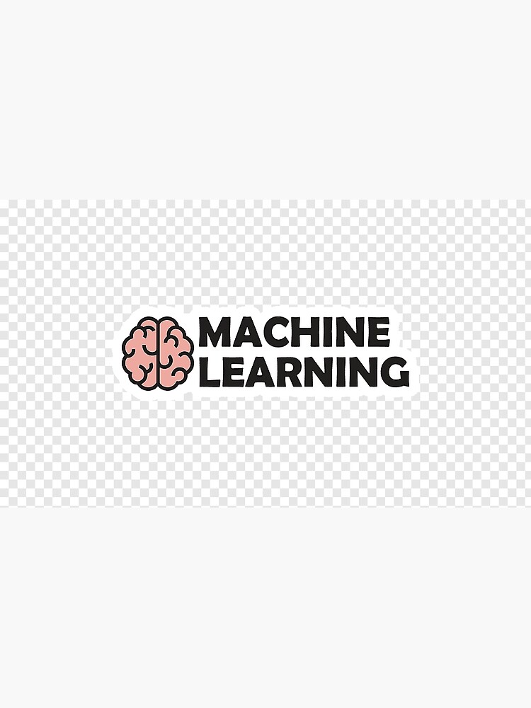 "MACHINE LEARNING" Sticker for Sale by AmandaDesign | Redbubble