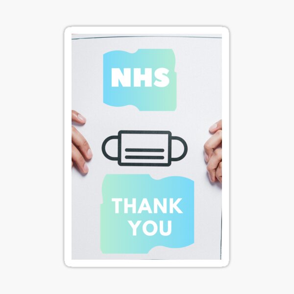 "NHS THANK YOU NHS And Keyworkers Support" Sticker for Sale by ...