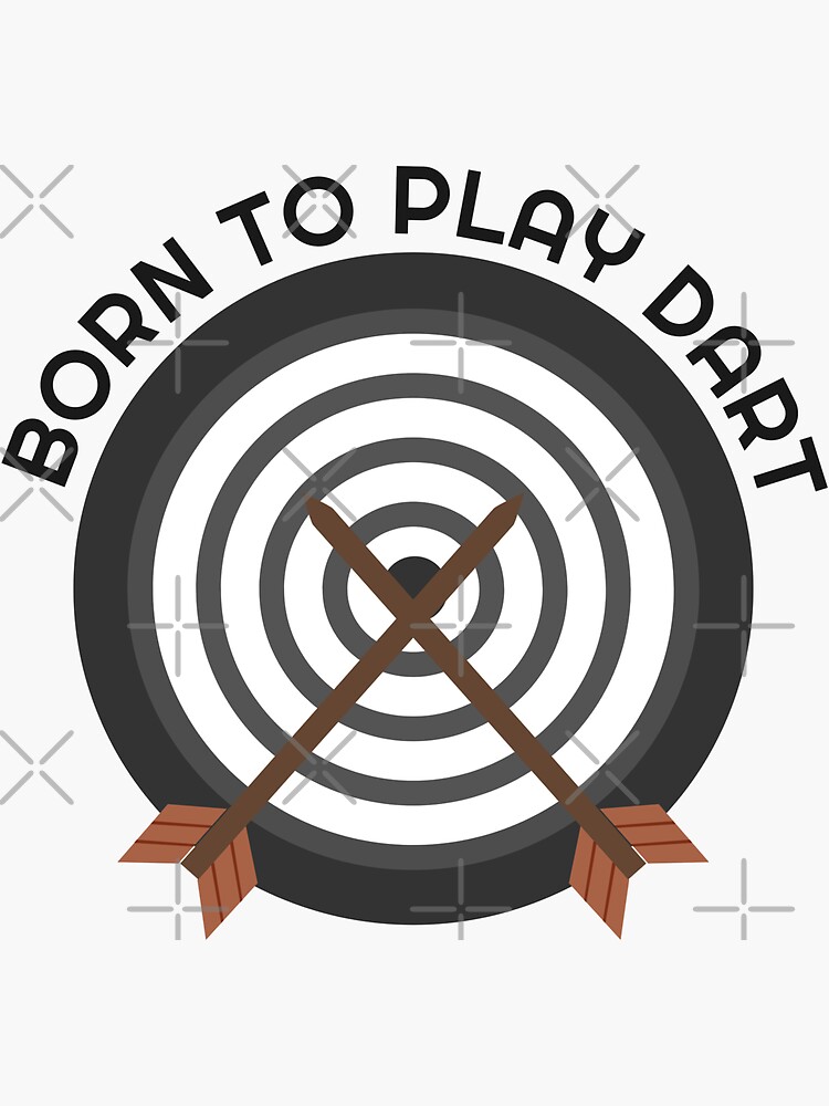 "Born to play darts" Sticker by saechla | Redbubble
