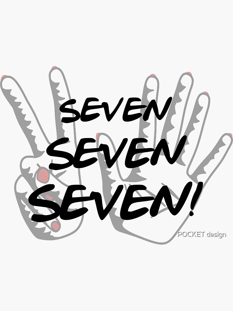 "SEVEN!" Sticker for Sale by Bustu | Redbubble