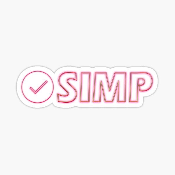 "SIMP" Sticker by HiddenStar02 | Redbubble