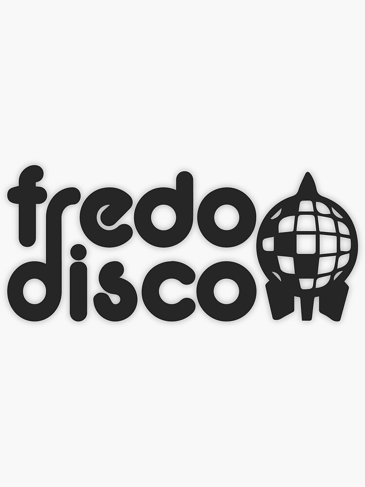 "Fredo Disco " Sticker for Sale by alysatabel | Redbubble
