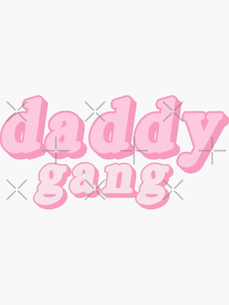 "Daddy Gang" Sticker by marblequeen | Redbubble