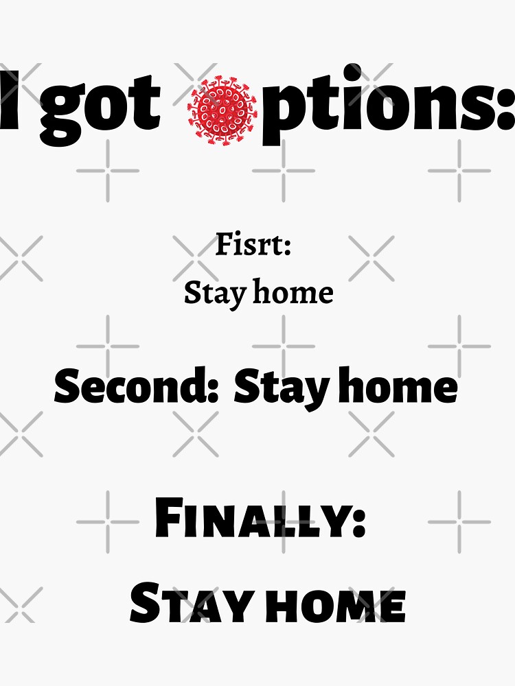 "I got options" Sticker for Sale by GrownFolkMotto | Redbubble