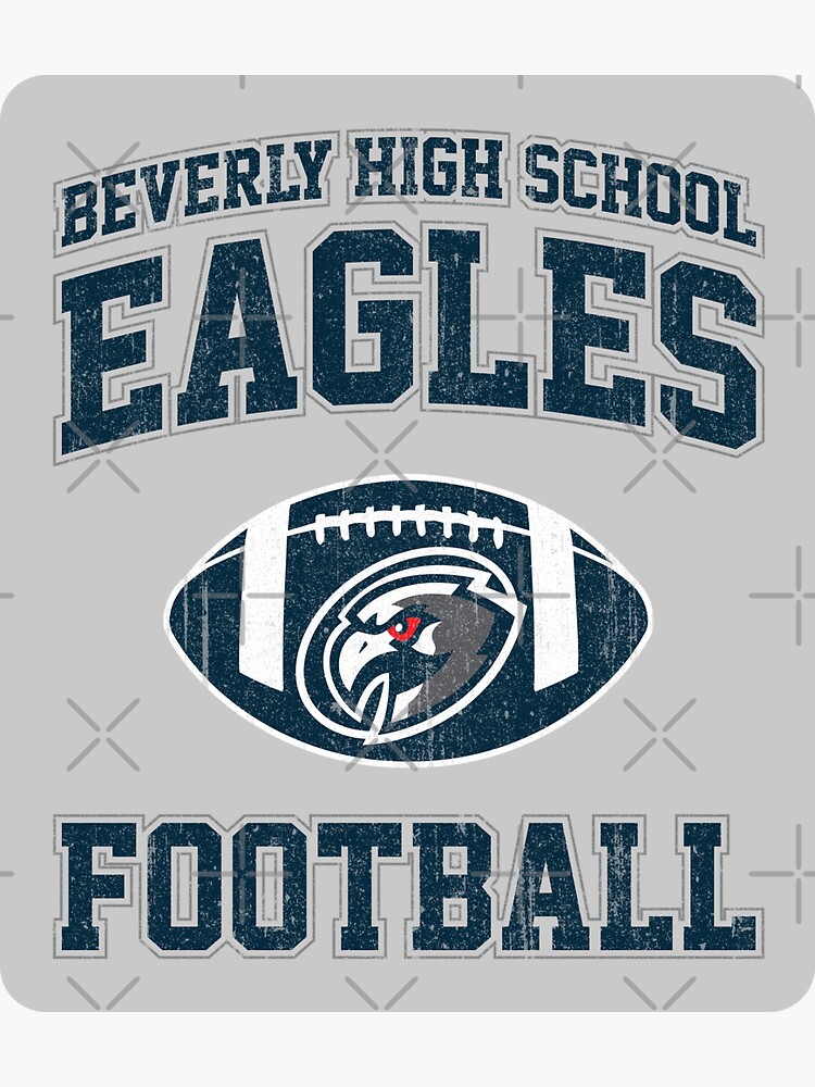 "Beverly High School Eagles Football" Sticker for Sale by huckblade ...