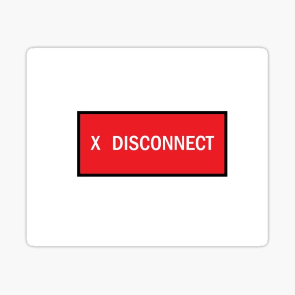 "disconnect" Sticker for Sale by HeyItsError | Redbubble