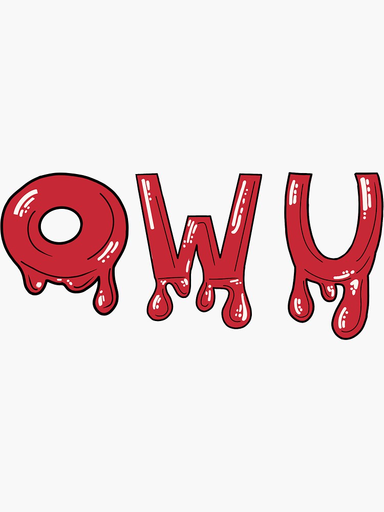 "OWU Drip" Sticker for Sale by ronbonjovi | Redbubble