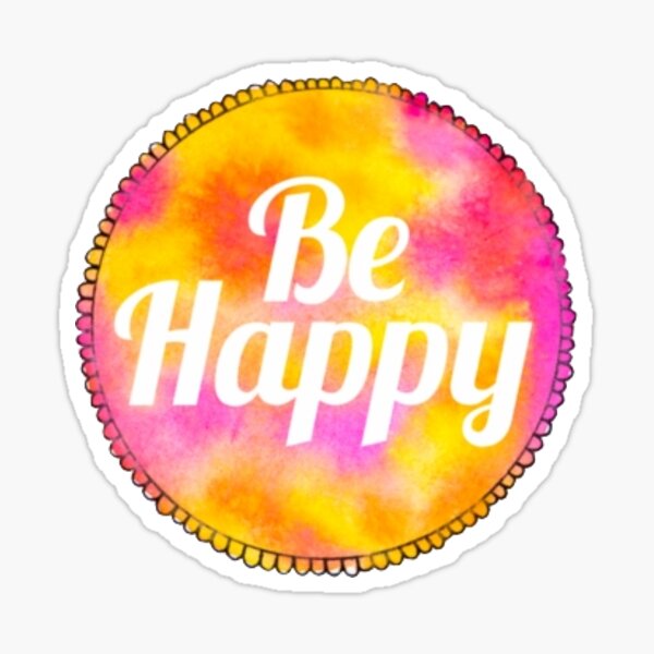 "be happy" Sticker by isabellesmith | Redbubble