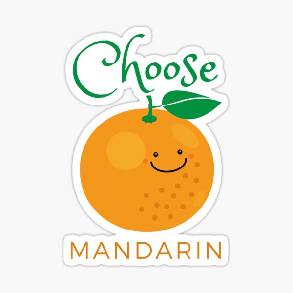 "Choose Mandarin" Sticker for Sale by SophiaXiong | Redbubble