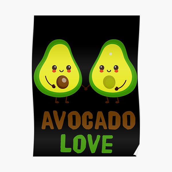 Póster «Aguacate Amor Aguacates» de JonasDesign | Redbubble