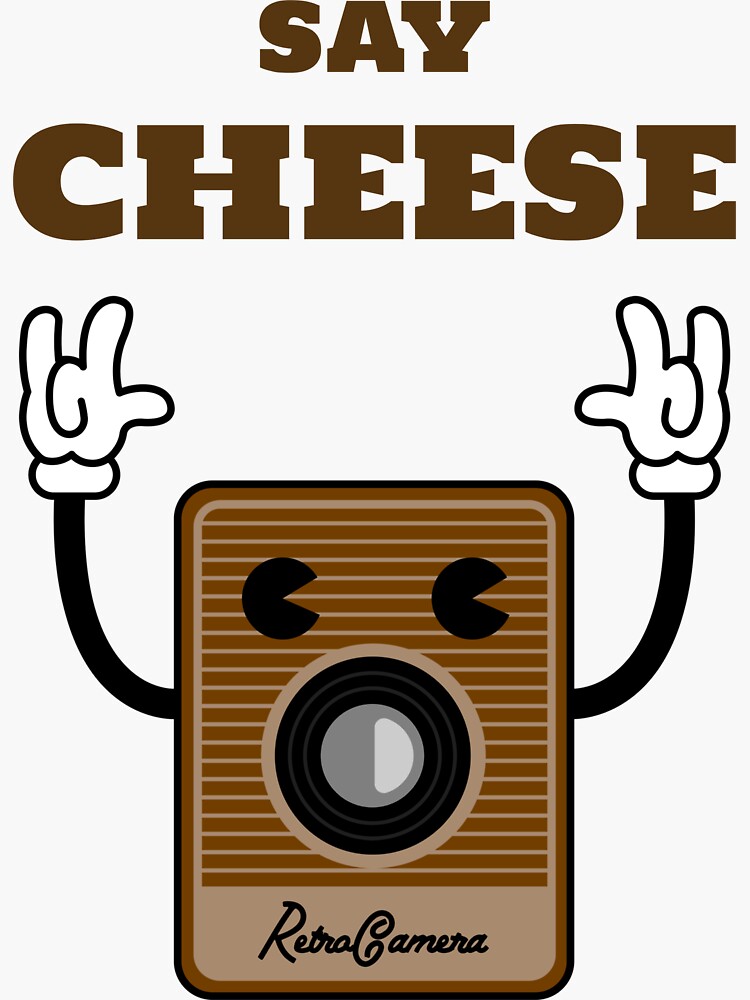 "Say Cheese" Sticker for Sale by ancientprimate | Redbubble