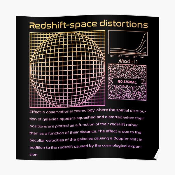 "Redshift-Space Distortions" Poster by Exl-Design | Redbubble