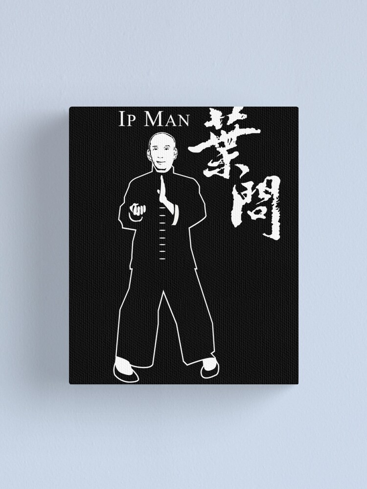 "Ip Man" Canvas Print by Teecha | Redbubble