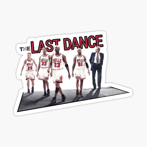 "The Last Dance" Sticker for Sale by Woreth | Redbubble