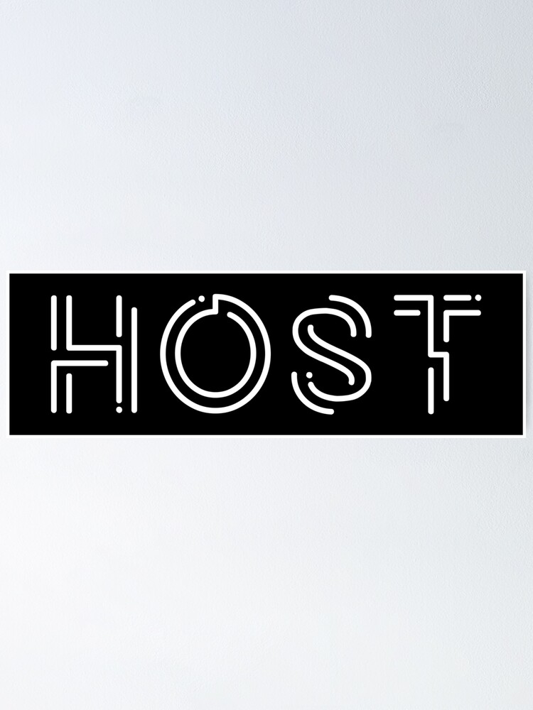 "Modern Font Style Lettering "Host"" Poster for Sale by Urban-Lettering ...