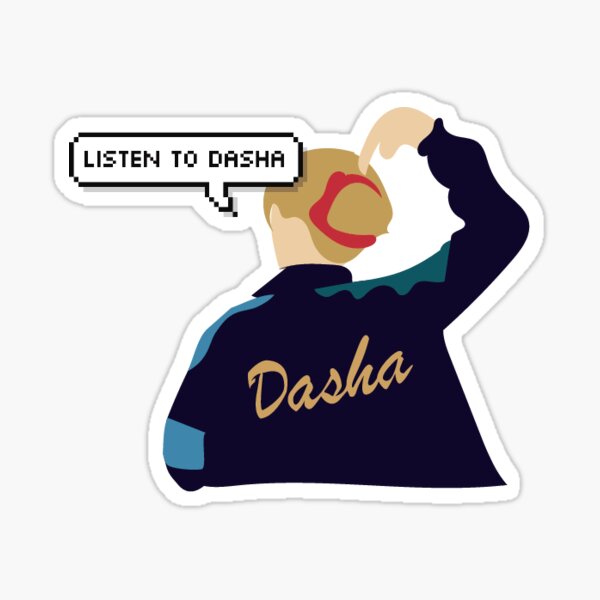 Dasha Gifts & Merchandise | Redbubble