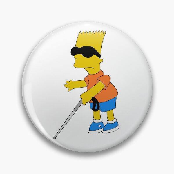 "blind bart meme" Pin for Sale by Drayziken | Redbubble