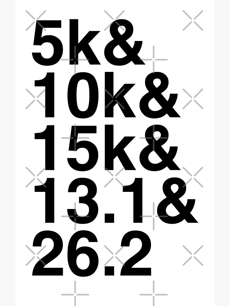 "Running Race Distances, 5k to Marathon" Poster for Sale by ...