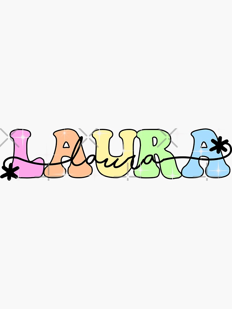 "Laura name" Sticker for Sale by laumazu | Redbubble