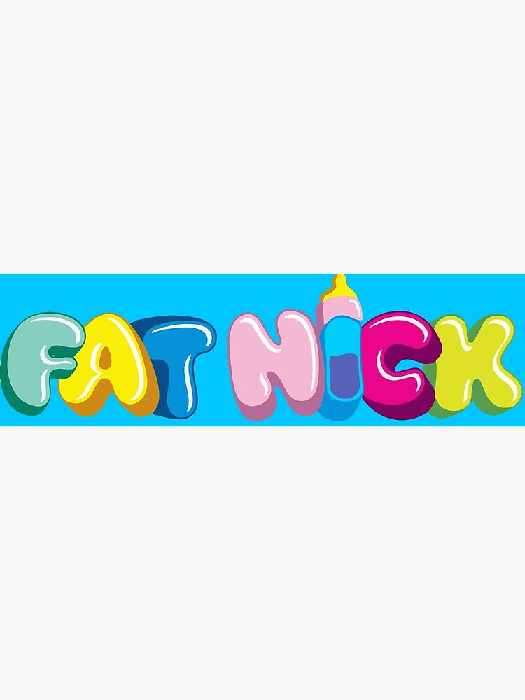 "FAT NICK LOGO" Poster for Sale by Dashysprintshop | Redbubble