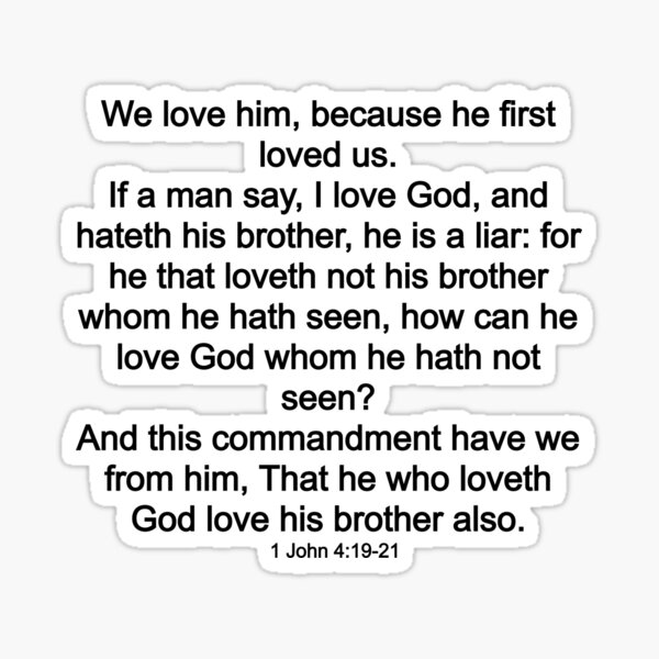  1 John 4 19 21 Bible Verse Sticker By Claude10 Redbubble