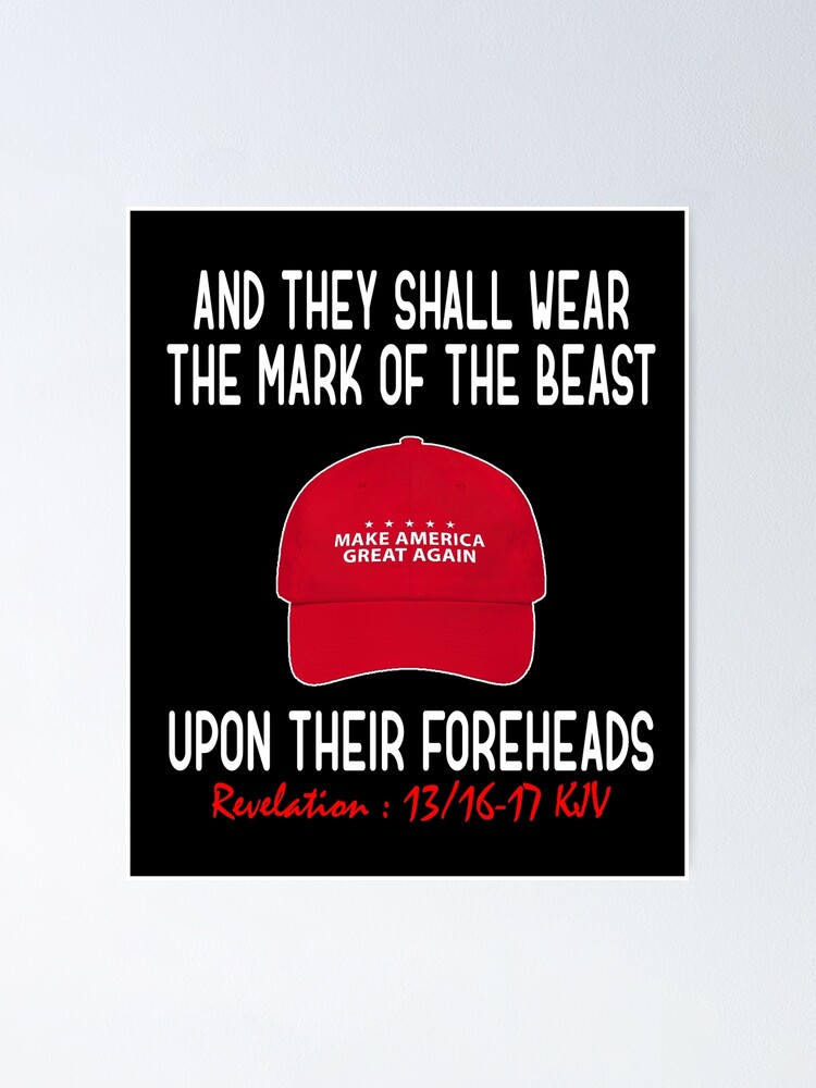 "AND THEY SHALL WEAR THE MARK OF THE BEAST UPON THEIR FOREHEADS KJV ...