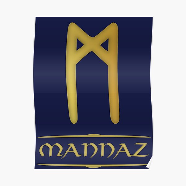 "Mannaz - Rune / Older Futhark / Series of 24 runes" Poster for Sale by ...