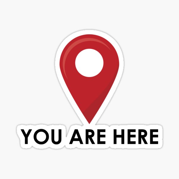 "You Are Here Funny GPS Location Marker Icon Fixed Position Design ...