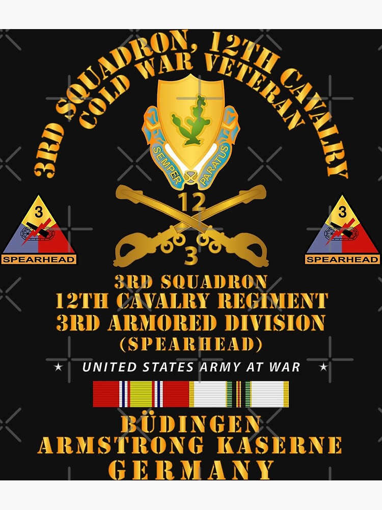 " Army - 3rd Sqdn 12 Cav - 3rd AD - Budingen Germany Cold War" Poster ...