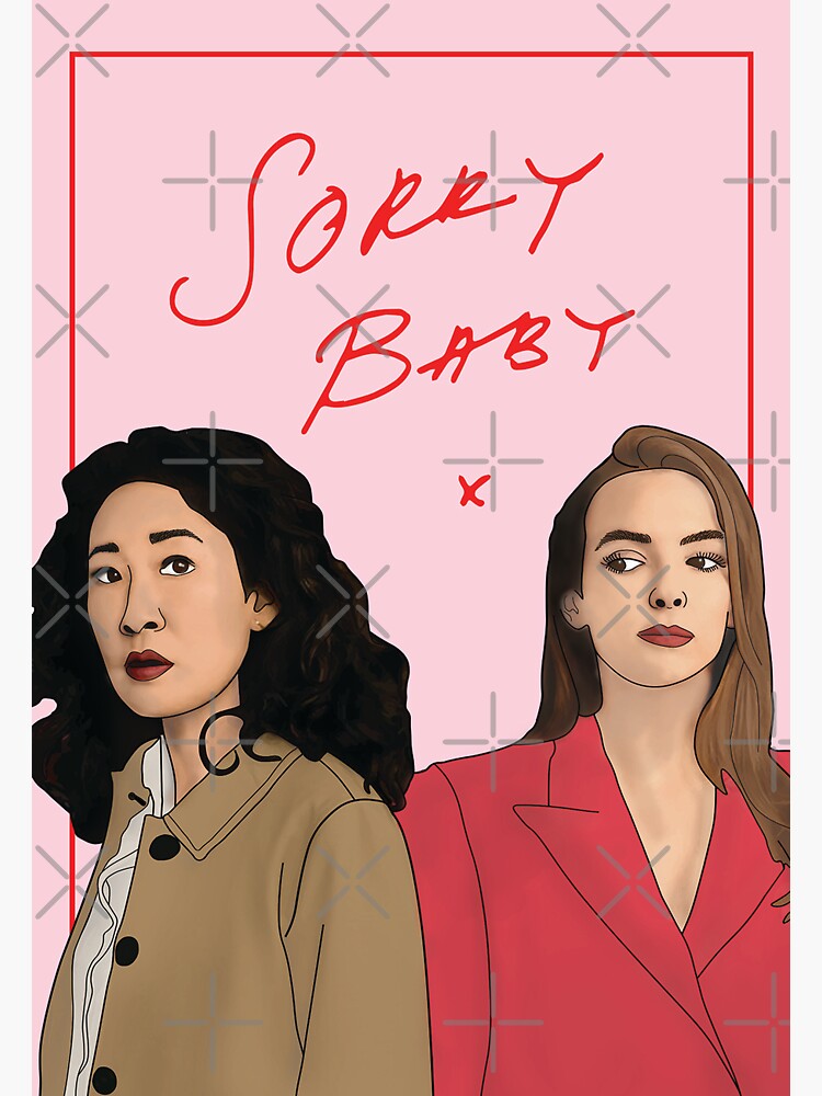 "SORRY BABY x - Killing Eve Illustration" Sticker by bonnenouvelle ...