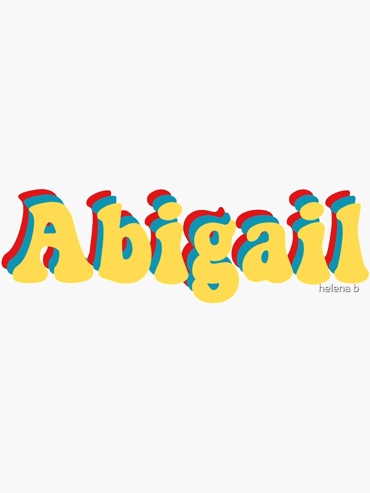 "Abigail Aesthetic Name Sticker" Sticker by helenabaird | Redbubble