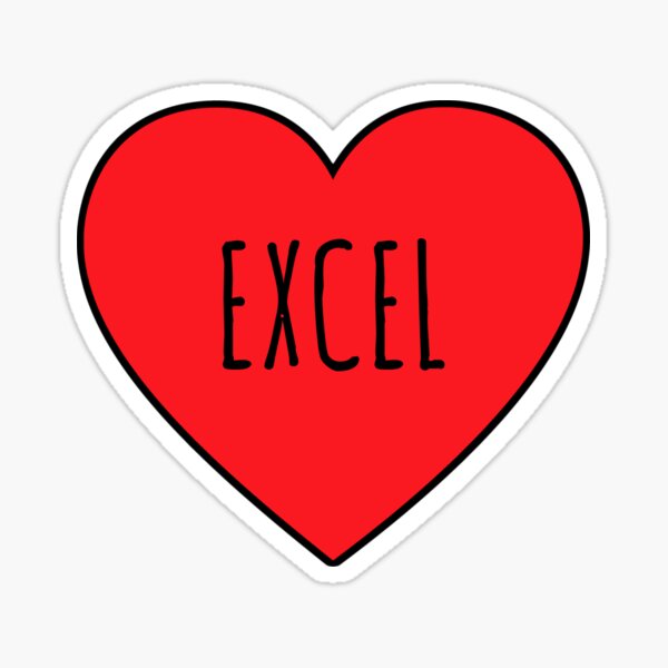 "I Love Excel Heart " Sticker for Sale by brandonv111 | Redbubble