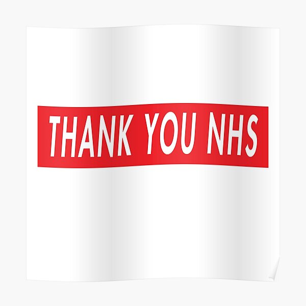 "Thank You NHS | support NHS" Poster for Sale by AdlDisEye | Redbubble